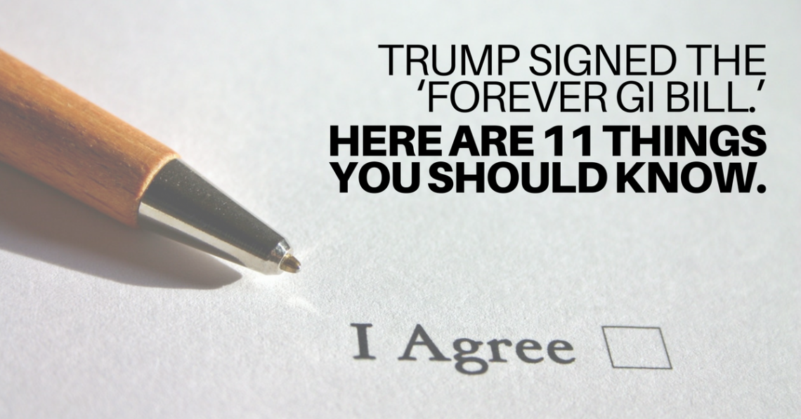 Trump Signed the ‘Forever GI Bill.’ Here Are 11 Things You Should Know ...