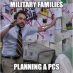 12 Memes to Get You Through PCS Season | Military Spouse